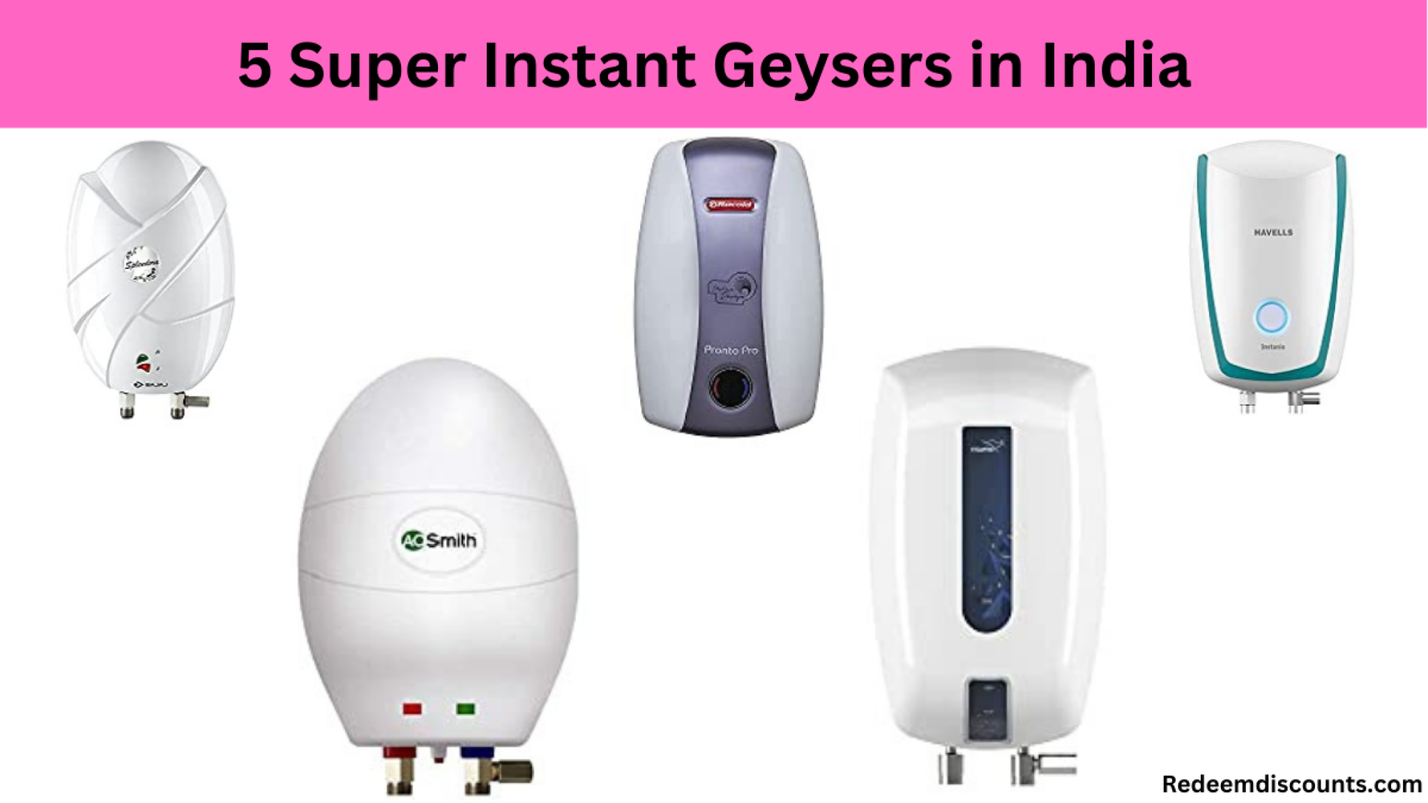 5 Super Instant Geysers in India 2023 - Redeem Discounts