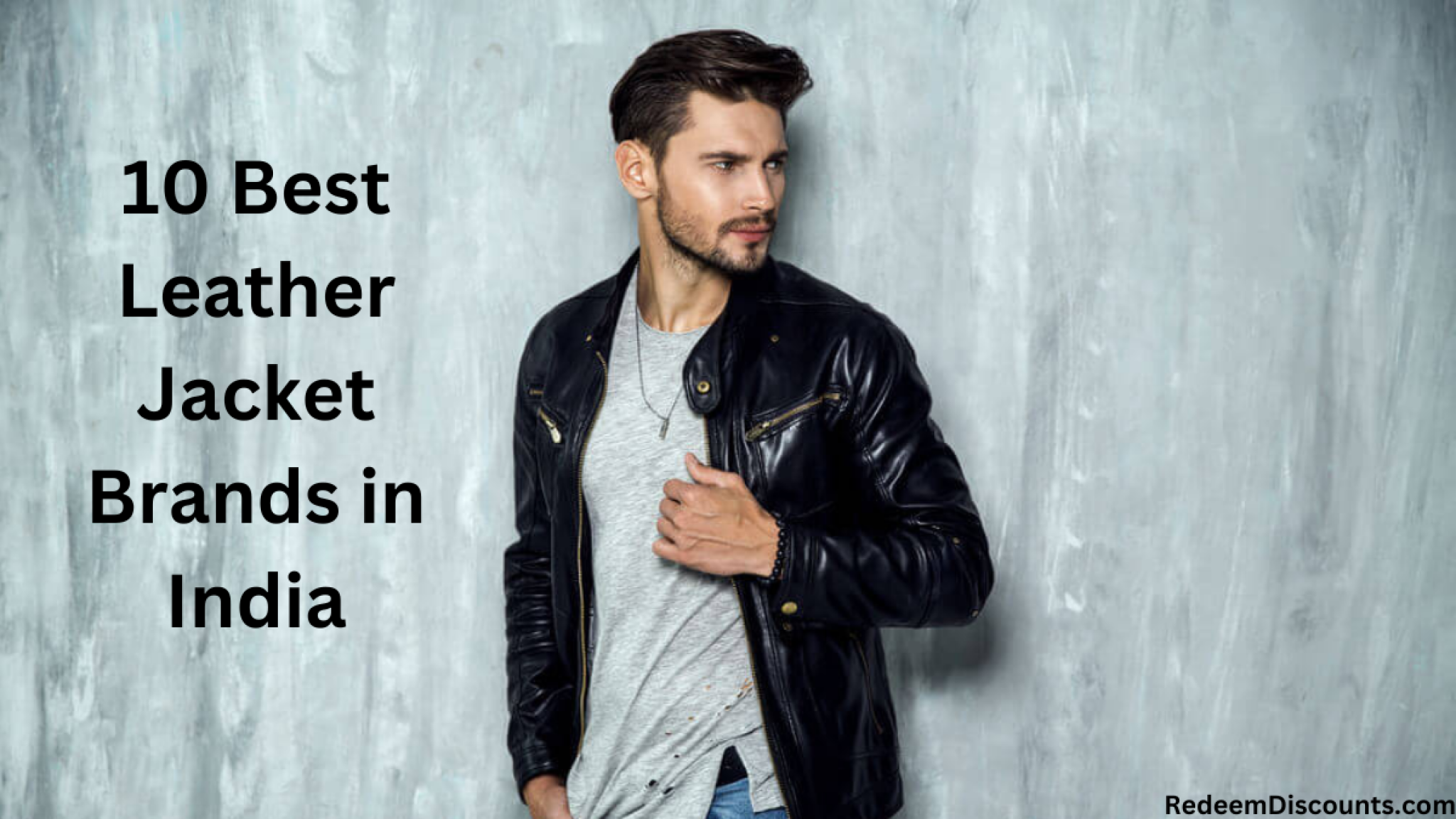 10 Best Leather Jacket Brands In India 2023 Redeem Discounts 10-best-leather-jacket-brands-in-india-2023-redeem-discounts
